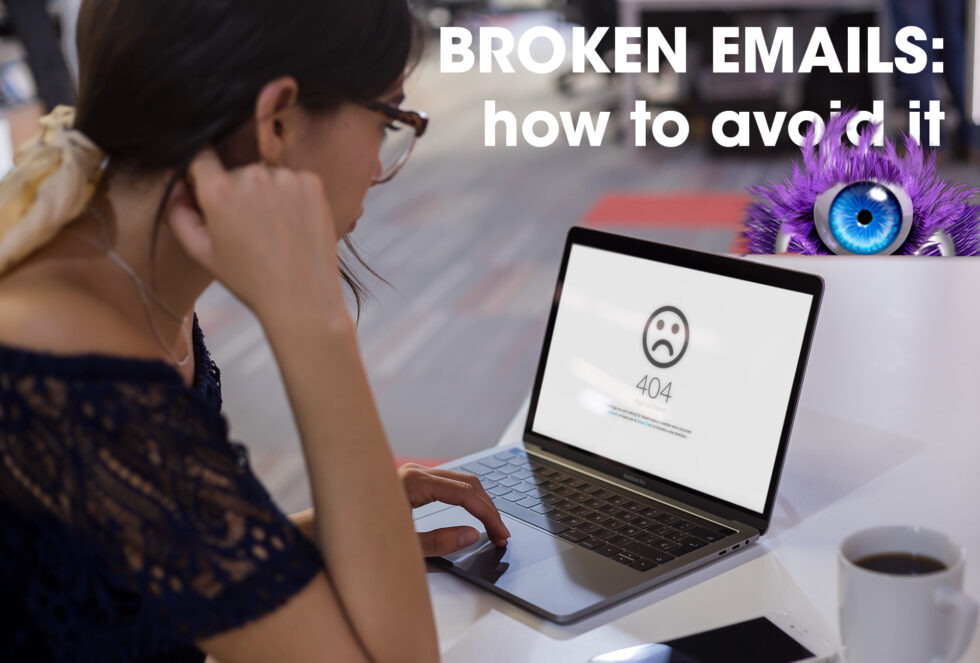 Broken Email: One of the biggest fails and how to avoid it - Email ...