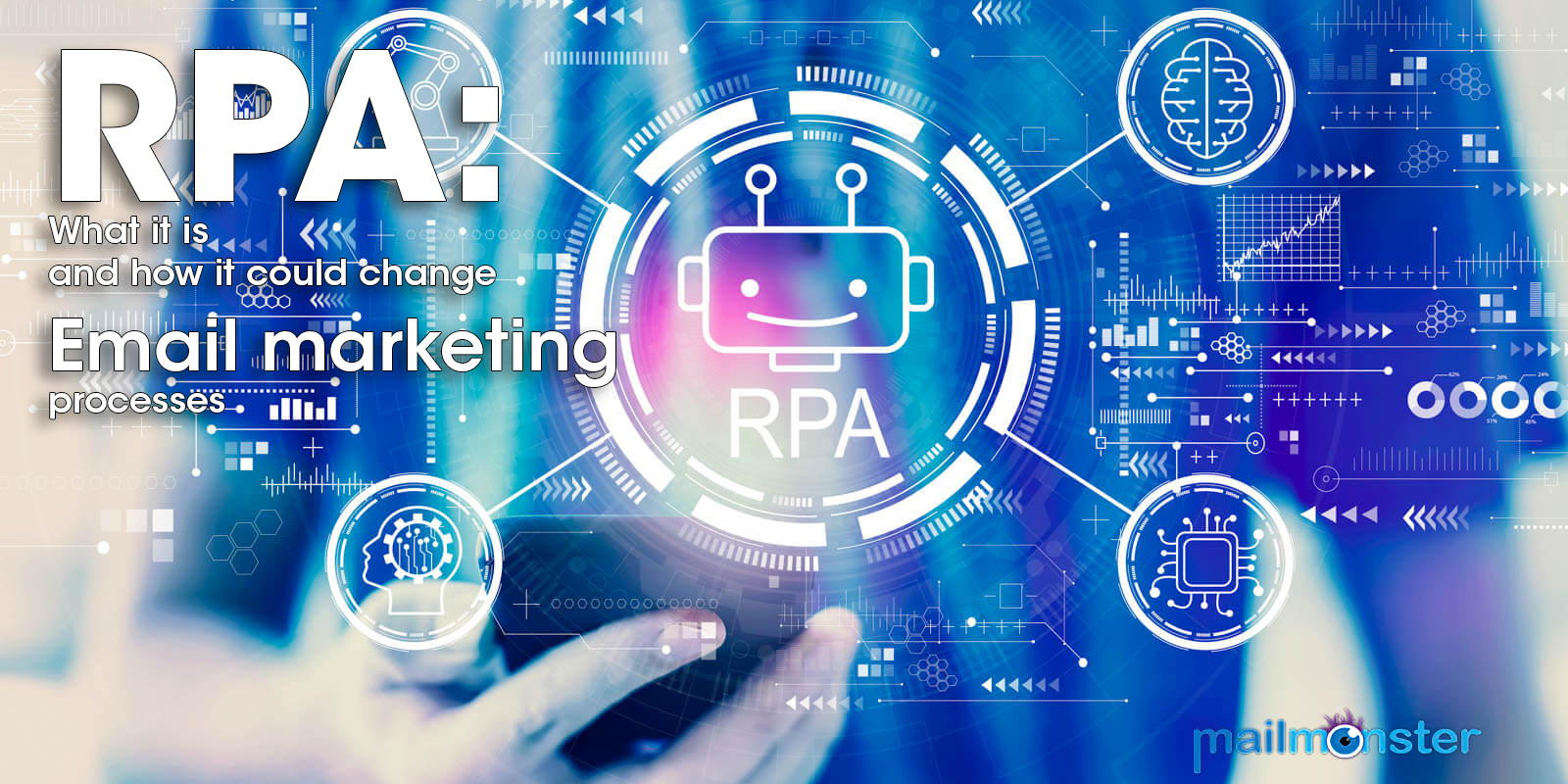 RPA: What it is and how it could change Email marketing processes ...