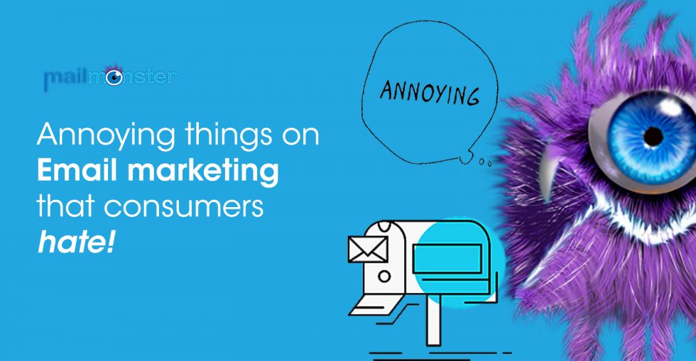 Annoying things on email marketing that consumers hate - Email ...